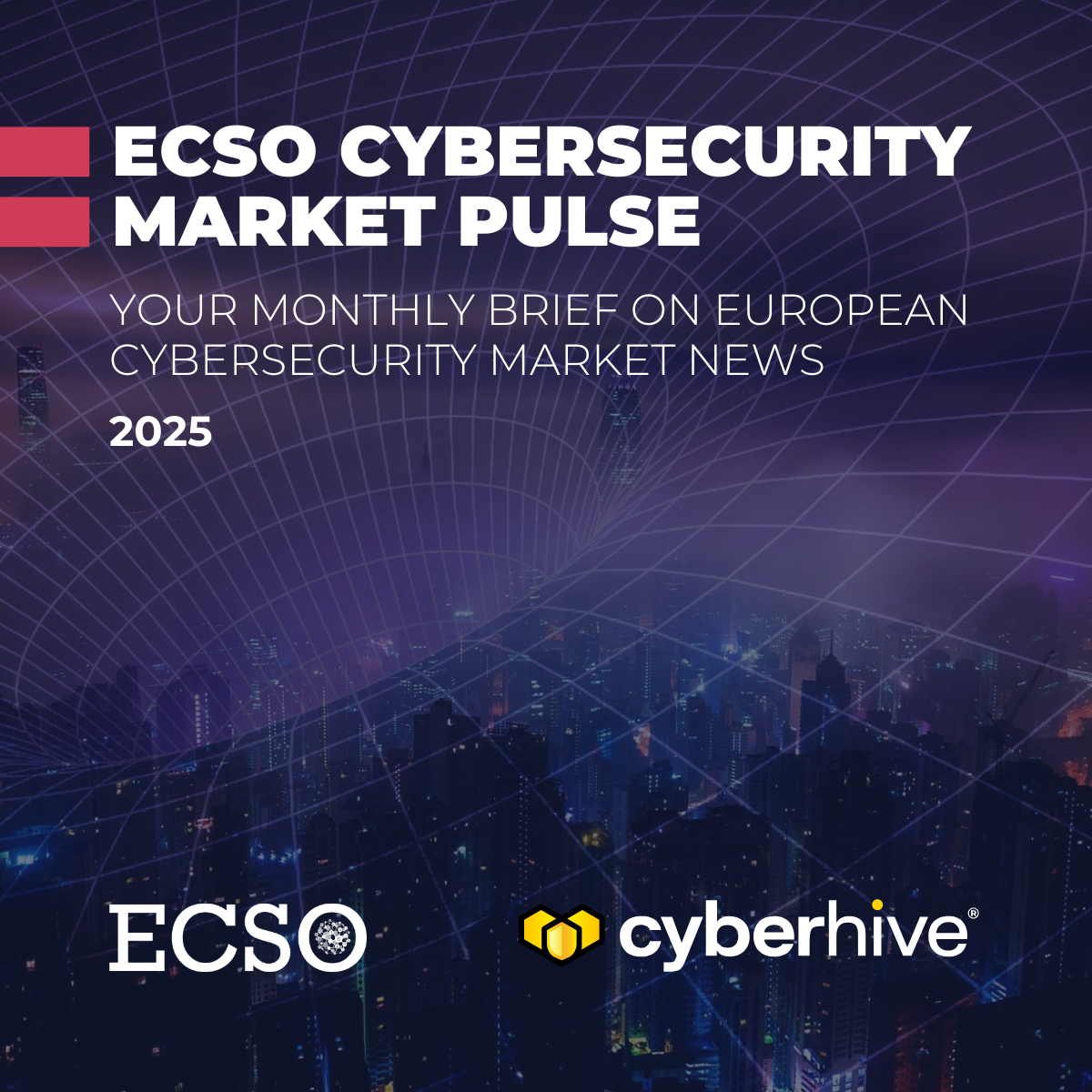 ECSO Cyber Market Pulse Reports | Cyberhive EUROPE®